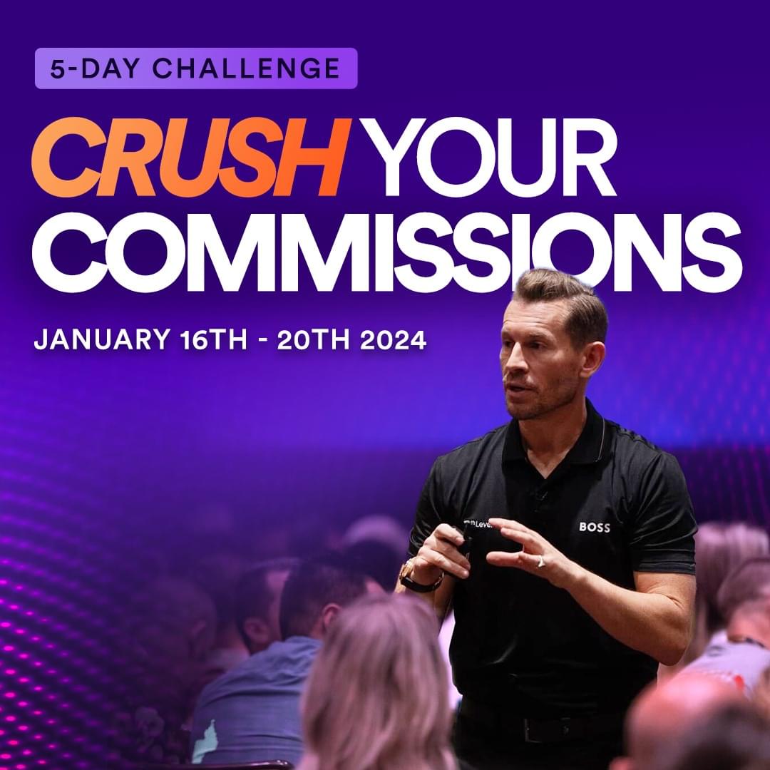 CRUSH YOUR COMMISSIONS! Free 5-Day Challenge